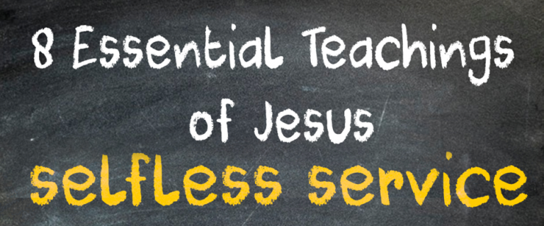 8 Essential Teachings ofJesus: Selfless Service - Saint Paul's UMC