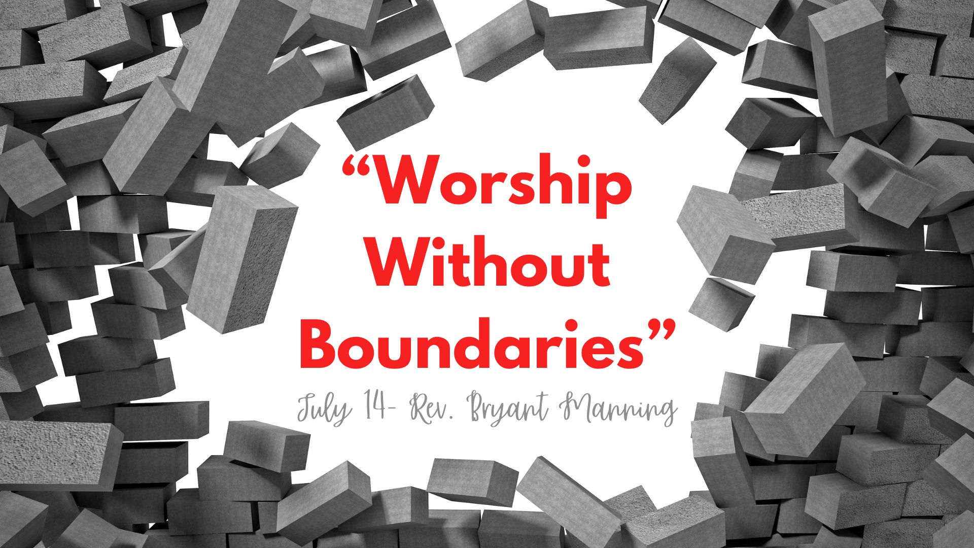 Worship Without Boundaries - Saint Paul's UMC