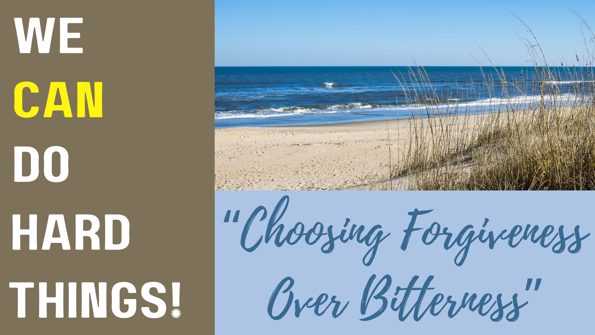 Choosing Forgiveness Over Bitterness - Saint Paul's UMC