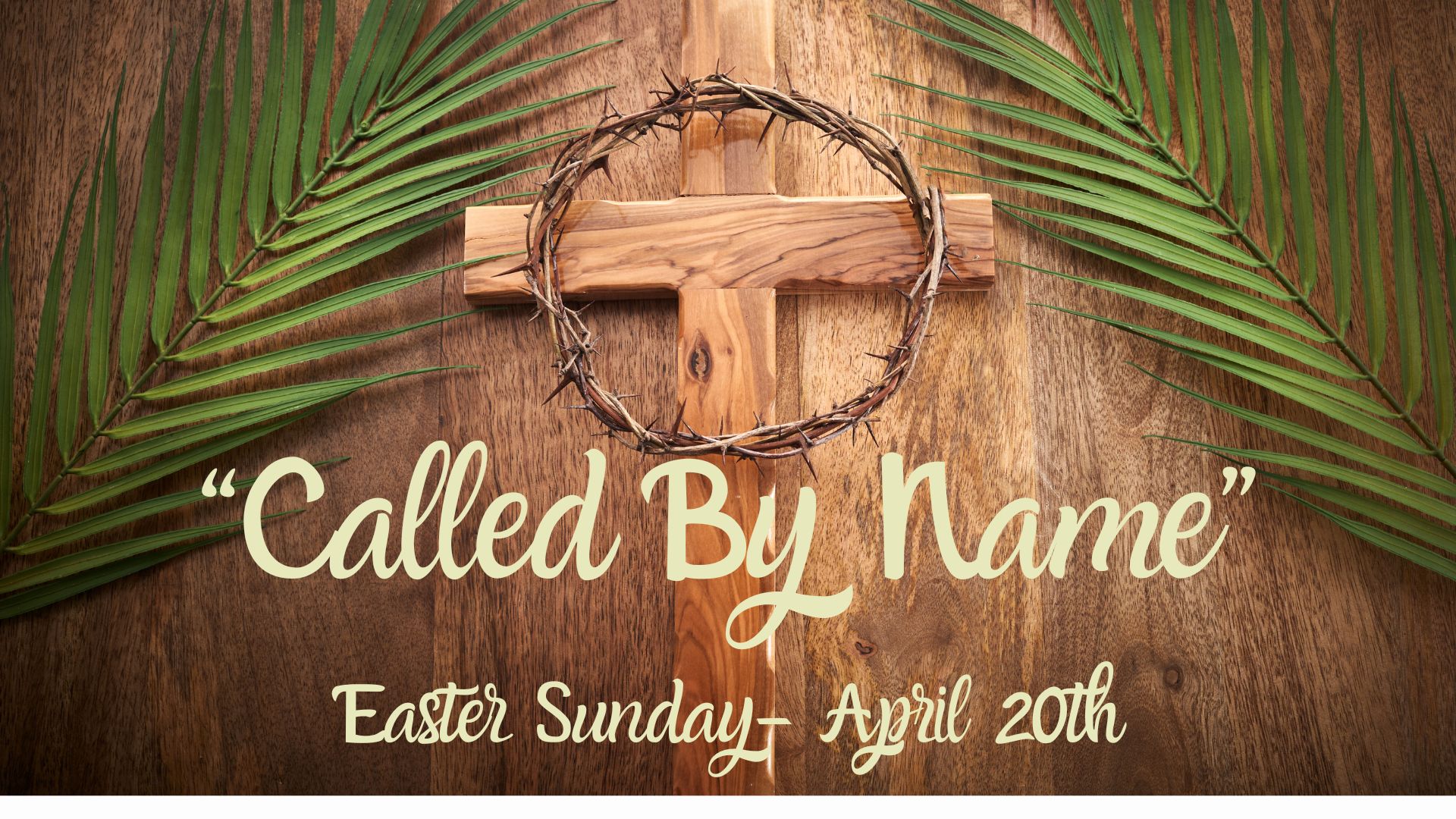 Easter Sunday 2025 - Called By Name - Saint Paul's UMC