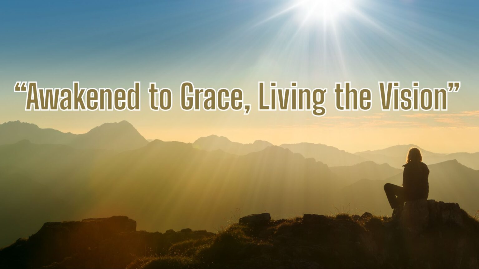 Awakened to Grace, Living the Vision - Saint Paul's UMC
