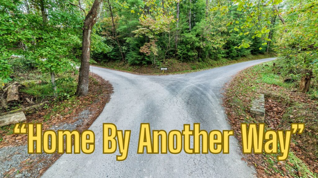 Home By Another Way - Saint Paul's UMC
